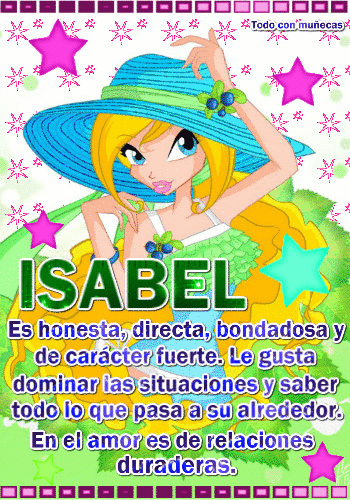 Imagenes, fantasia y color: NOMBRE "ISABEL" Y SU SIGNIFICADO