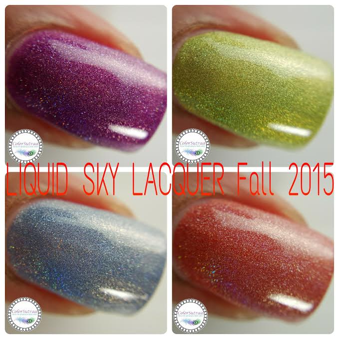 LIQUID SKY LACQUER Fall 2015 collection : Swatches and Review - ColorSutraa