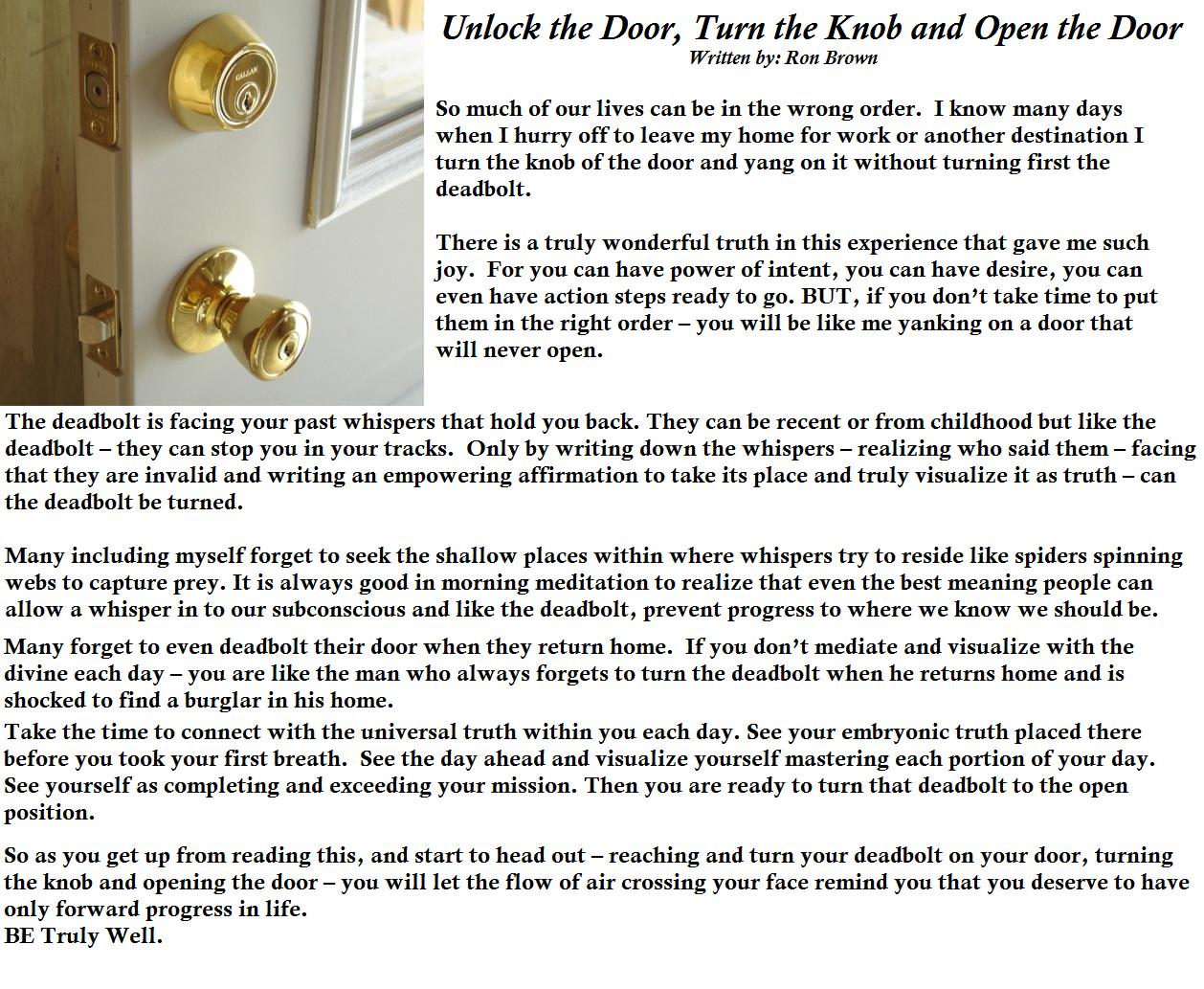 Being Truly Well: Unlock the Door, Turn the Knob and Open the Door