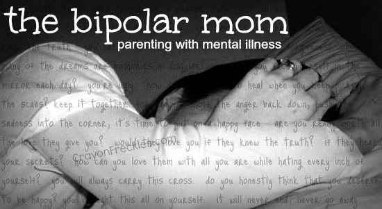 The Bipolar Mom….Perfectly Imperfect: Parenting with Mental Illness ...