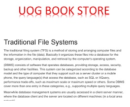 Traditional File Based Systems vs Database System - UOG BOOK STORE