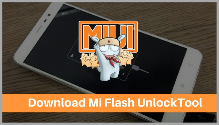Miui Unlock Tool