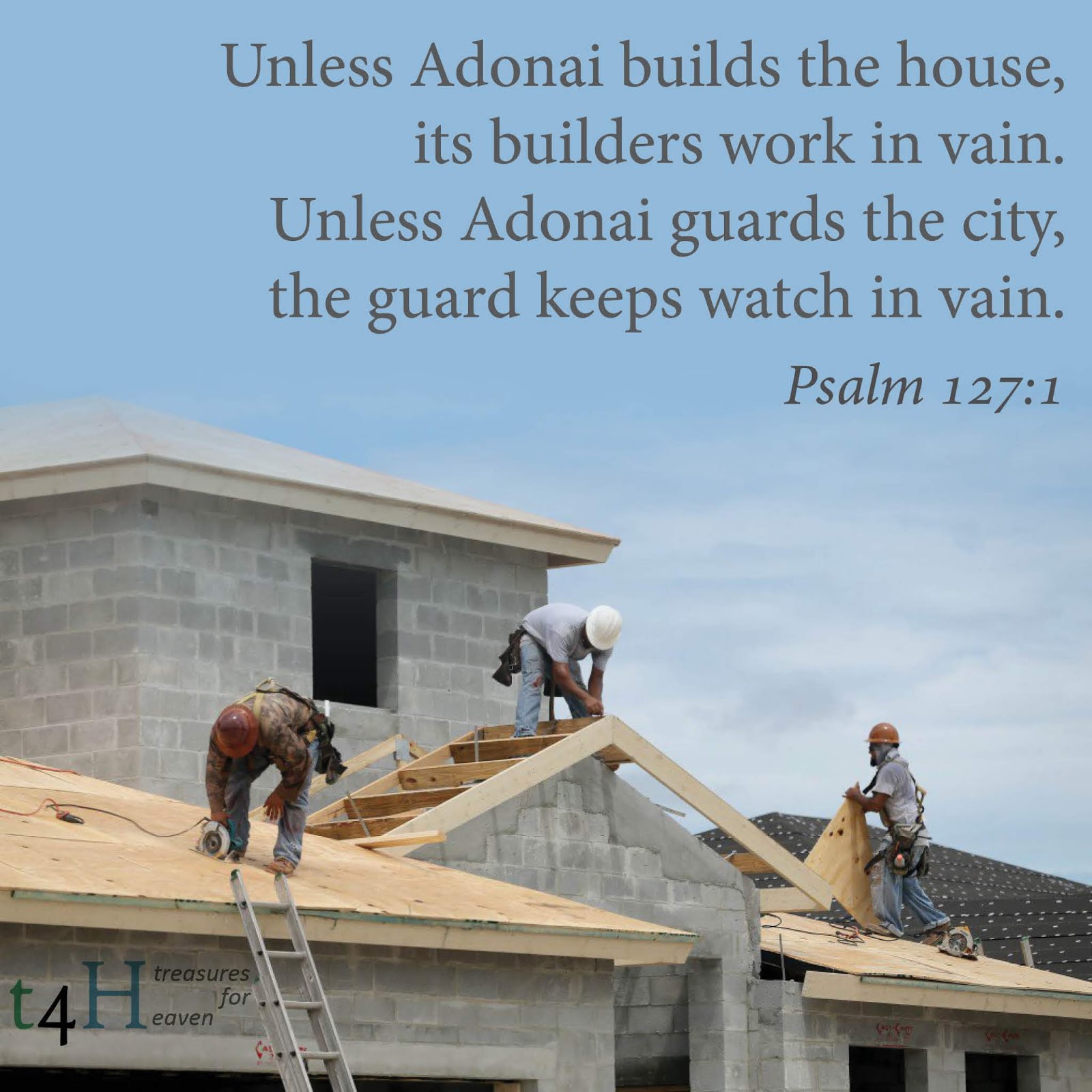 Treasures For Heaven Song Of Ascents Psalm 127 Verse 1