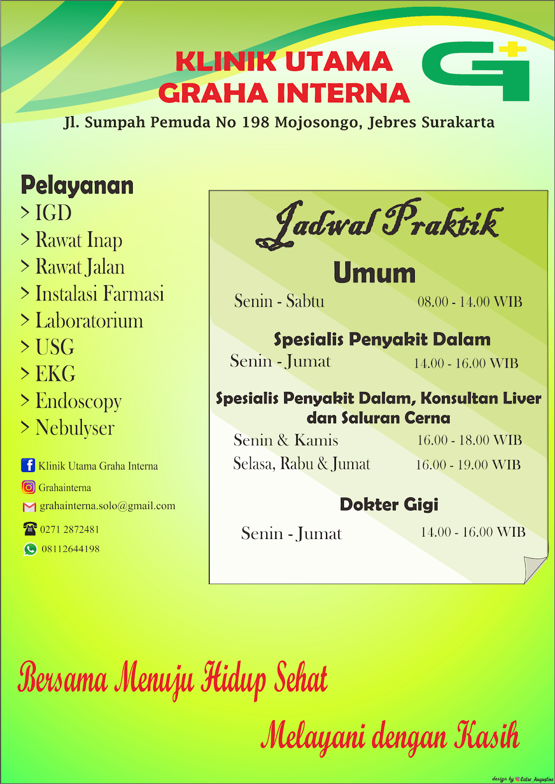 KLINIK UTAMA GRAHA INTERNA "Bersama Menuju Sehat Melayani dengan Kasih"