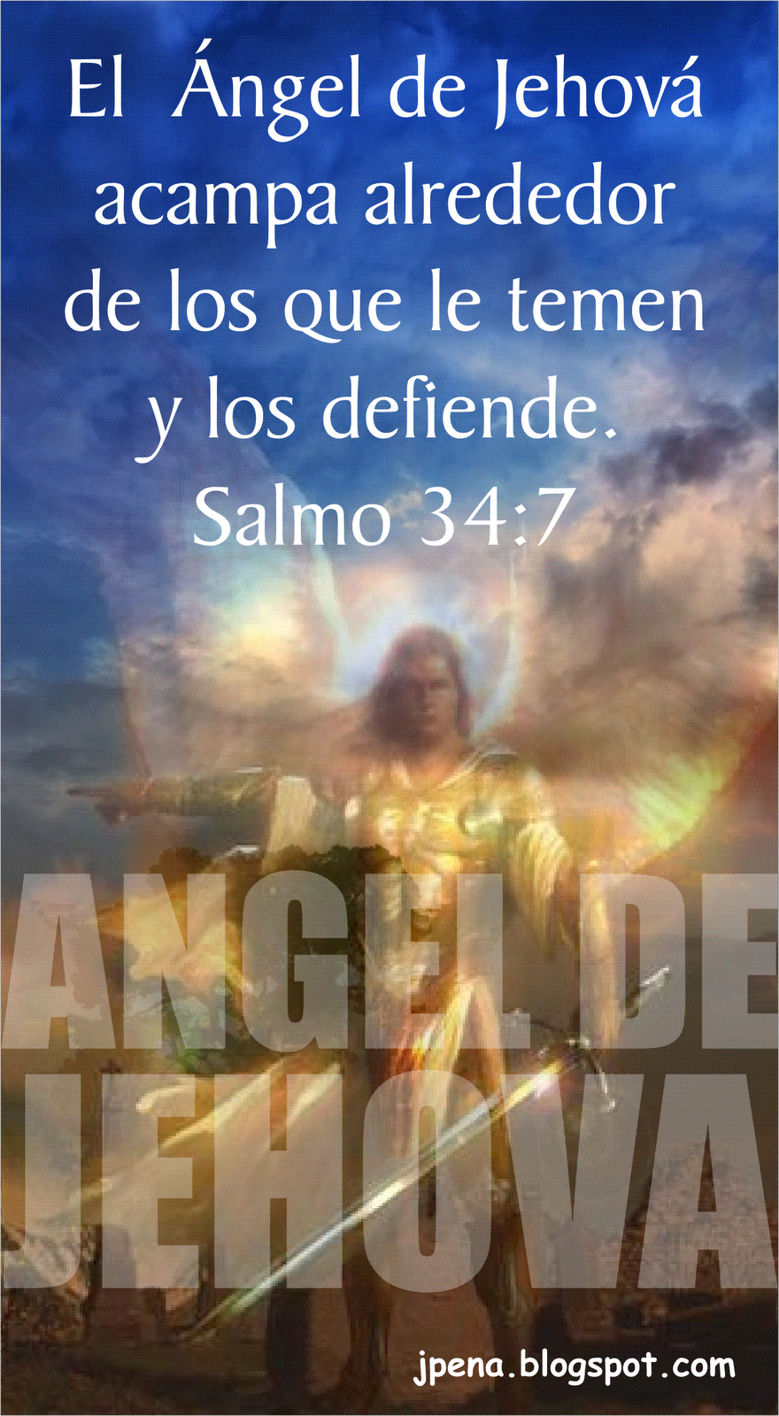 JPENA.BLOGSPOT.COM: Salmos 34:7