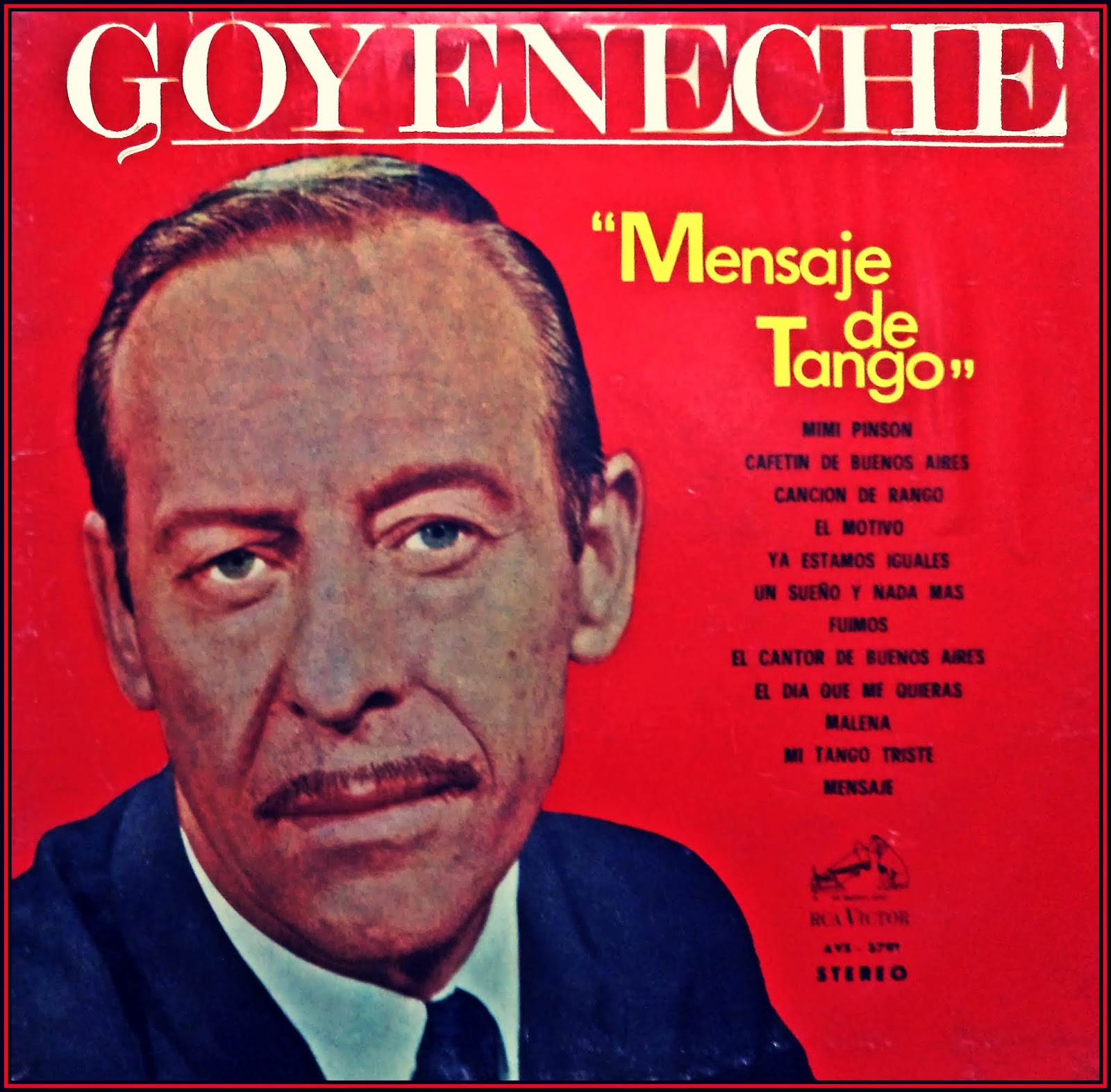Voces de la Patria Grande: Roberto Goyeneche - MENSAJE DE TANGO