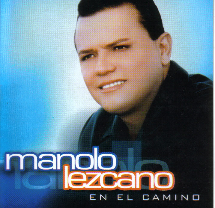 Salsa Status : Manolo Lezcano - 2007 En El Camino