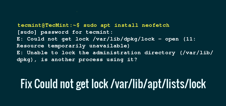 Cara Mengatasi Pesan Error E: Could not get lock /var/lib/dpkg/lock – TEGALSEC