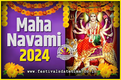 2024 Maha Navami Pooja Date and Time, 2024 Maha Navami Calendar ...