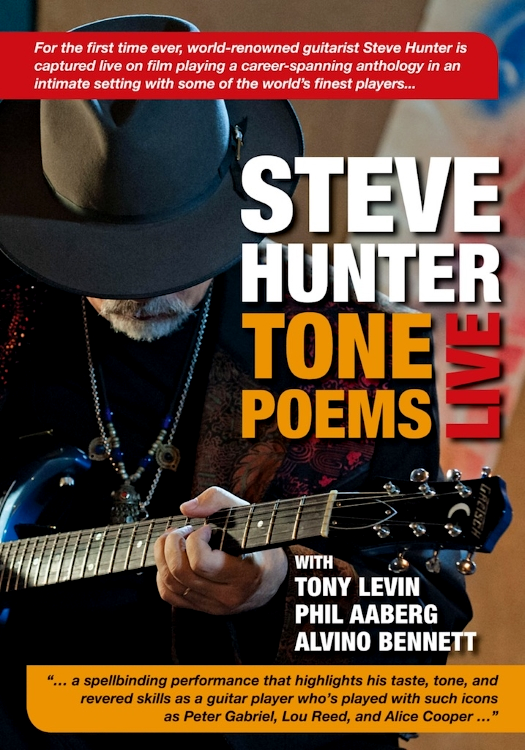 DETROIT ROCK N ROLL MAGAZINE: STEVE HUNTER'S NEW TONE POEMS DVD/CD!