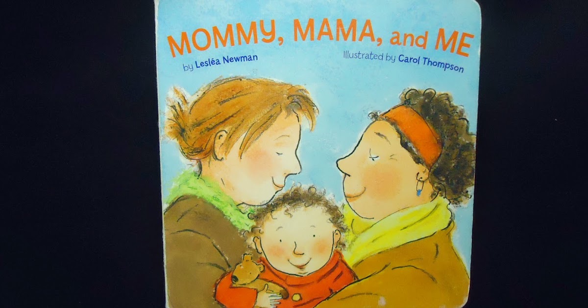 Lastenkirjaviikko: Mommy, Mama, and Me