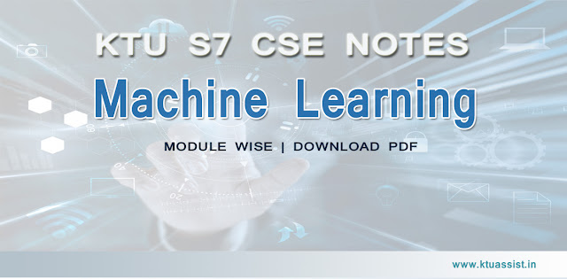 Download S7 Cse Machine Learning Notes Ktu Assist