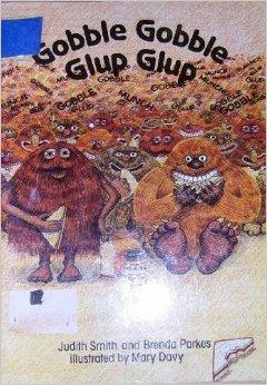 A Book or Two: Children's Literature Reviews: Gobble Gobble gulp gulp