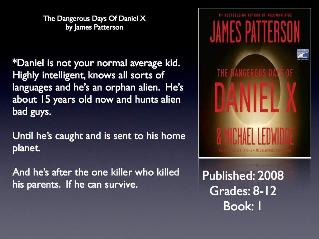 Young Adult Reading Machine: The Dangerous Days Of Daniel X by James ...