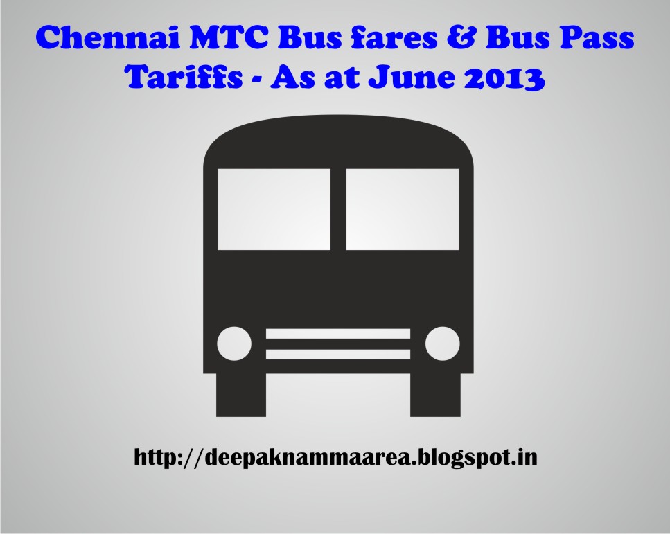 Chennai MTC Bus fares & Bus Pass Tariffs - As at June 2013 | Namma Area