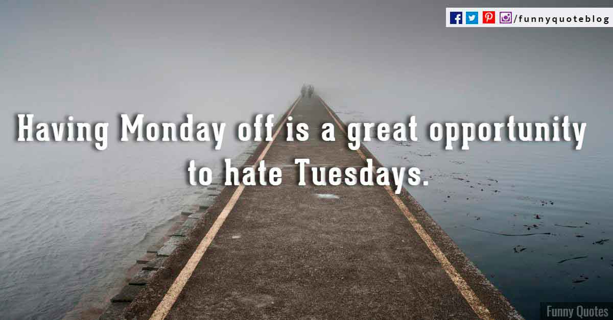 Monday Morning Quotes to be Happy on Monday Morning