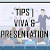Tips | Viva & Presentation