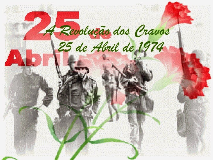 A HISTÓRIA DA REVOLUÇÃO DOS CRAVOS (COM VÍDEO) ~ Um Olhar Povoacense