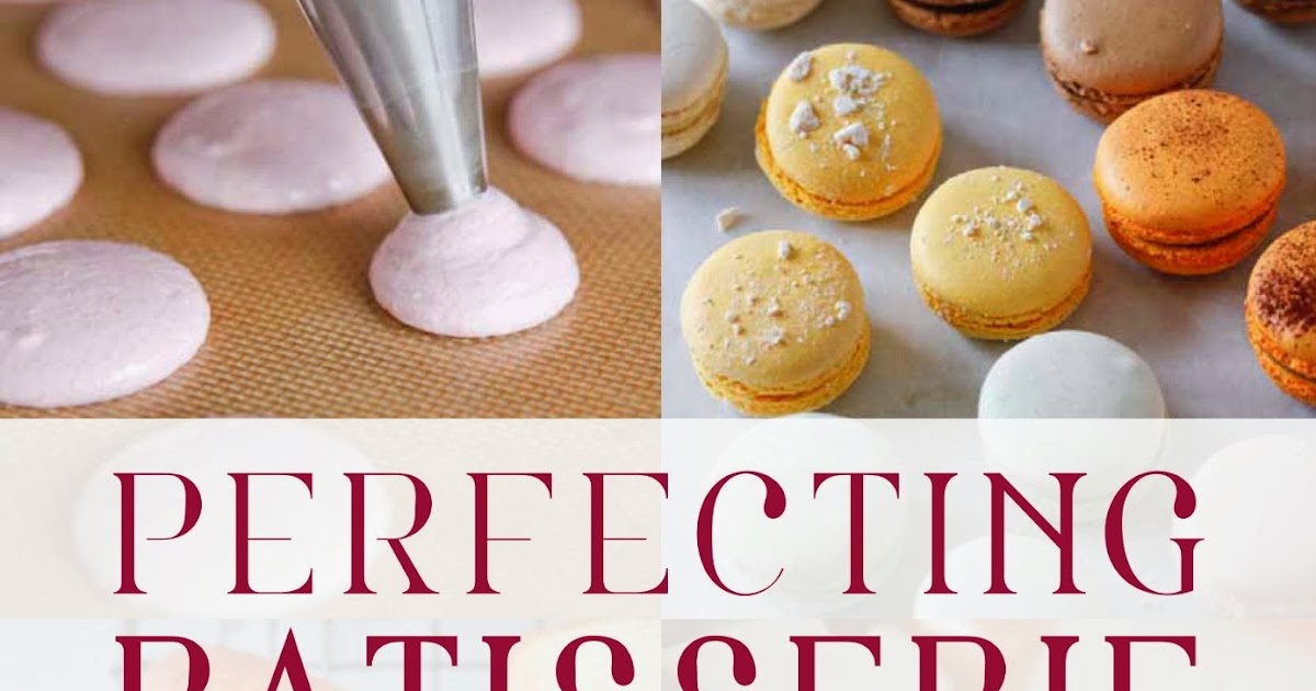 Domestic Sluttery: Book Review: Perfecting Patisserie by Dr Tim Kinnaird