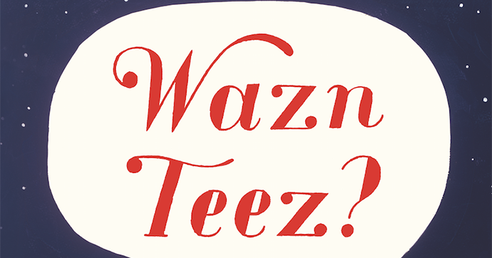 schaeresteipapier: Bilderbuch - Wazn Teez?