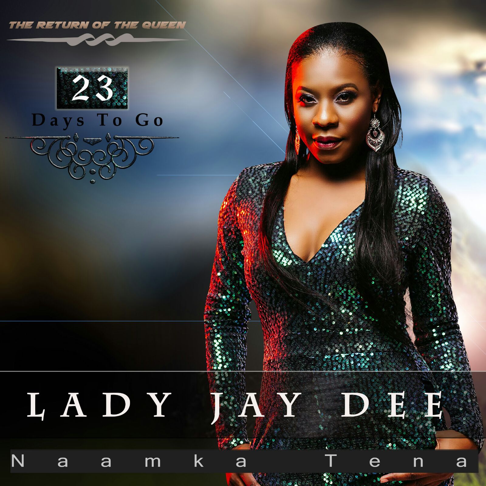 Matukio: LADY JAY DEE: THE RETURN OF THE QUEEN...23 DAYS TO GO (STAY TUNED)