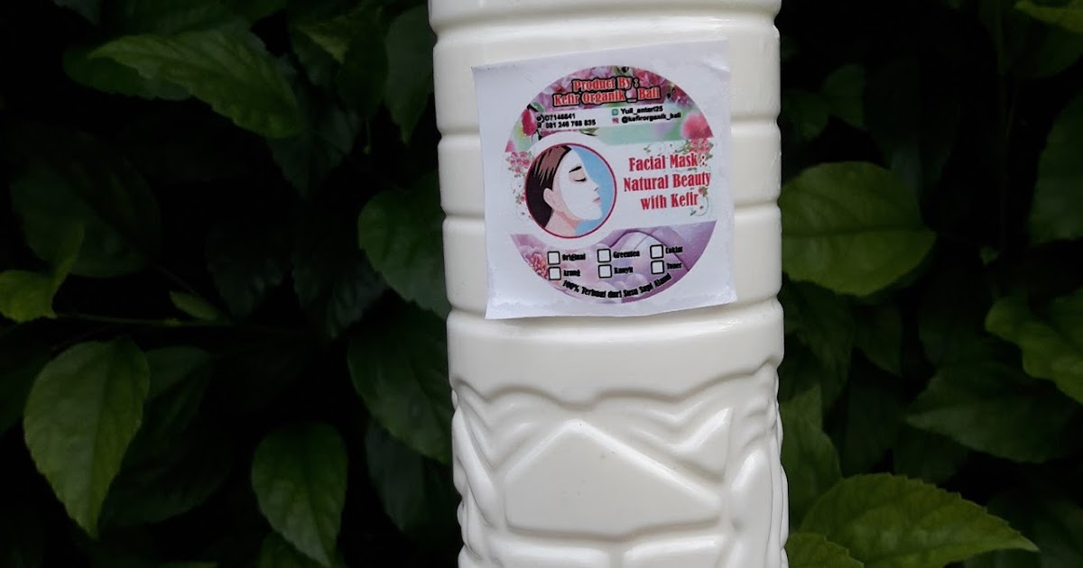 Kefir Organik_Bali: susu kefir murah | multi manfaat | manfaat susu ...