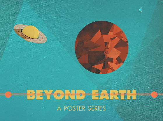 Flyer Goodness: Beyond Earth: A Poster Series by Stephen Di Donato ...