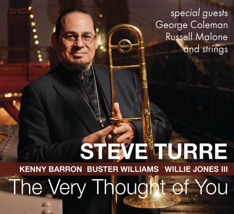 JAZZ CHILL : Trombonist Steve Turre Displays Brilliant Artistry with ...