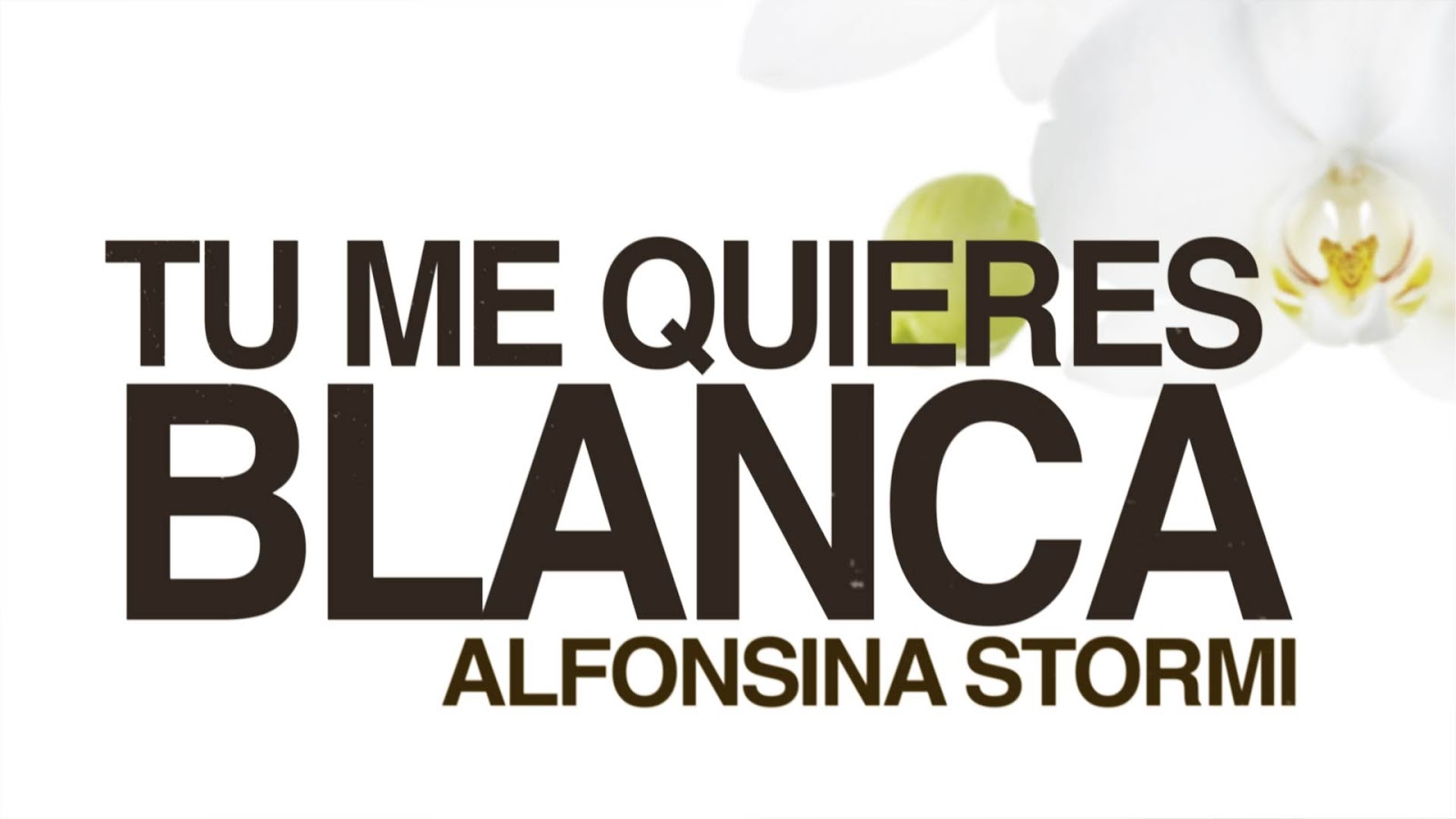 EFECTOPRIMAVERA: TU ME QUIERES BLANCA