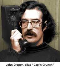 JOHN DRAPER Y SUS HACKEOS :'''NO LO SE!!!... ¿O SI?