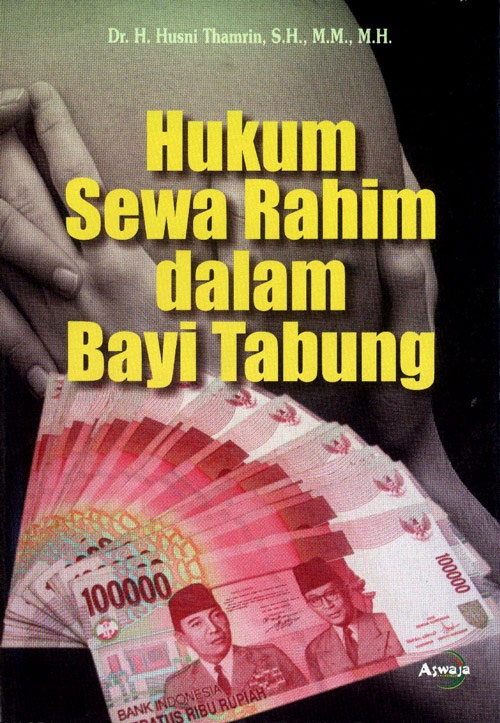 Toko Buku Sang Media : Hukum Sewa Rahim Dalam Bayi Tabung