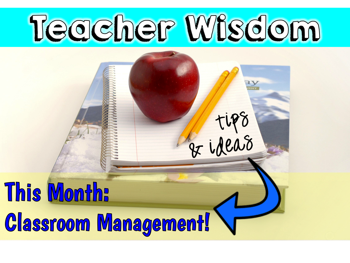 Penelope's Portfolio: Teacher Wisdom: Classroom Management Tips