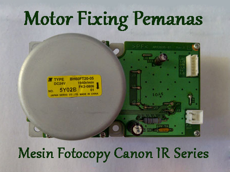 Harga Motor Fixing Untuk Pemanas Mesin Fotocopy Canon IR Series - Mesin ...