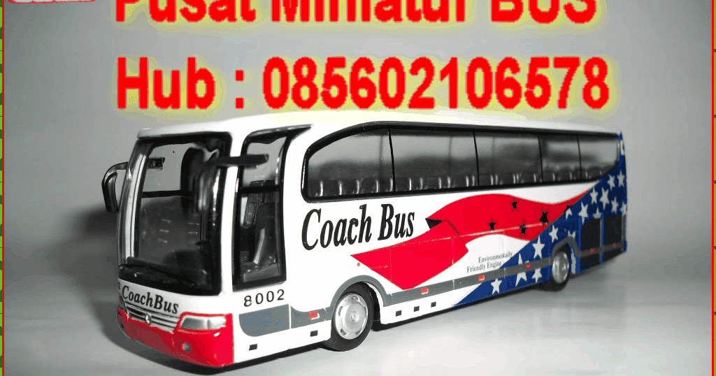 Miniatur Bis Bus | 085602106578: Miniatur Bus Bis Doa Ibu , Miniatur ...