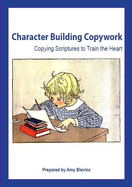Training Happy Hearts: Copywork Made Easy for Children and Mom!