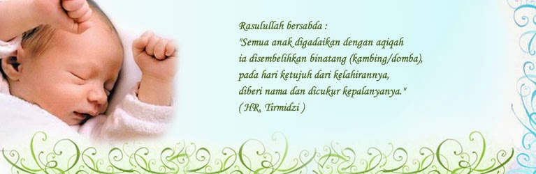 Kumpulan doa terlengkap: DO'A NIAT AQIQAH