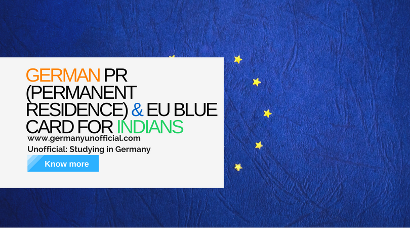 German PR (Permanent residence) & EU Blue card for Indians