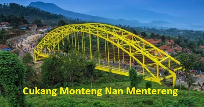 Jembatan Cukang Monteng Nan Mentereng - Dede Sobirin