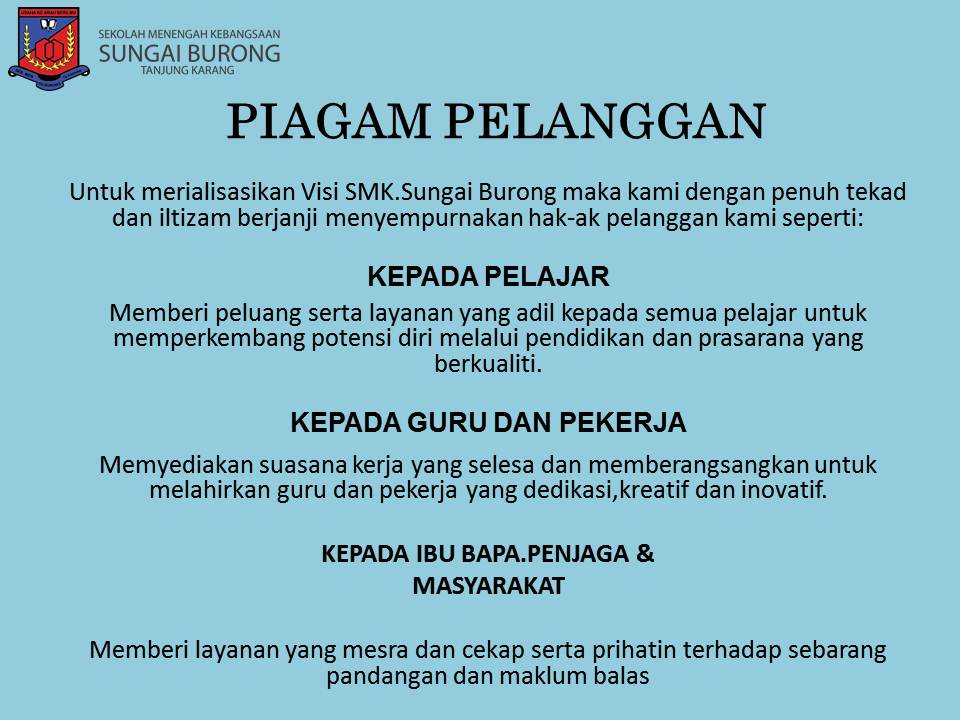 Sekolah Menengah Kebangsaan Sungai Burong Piagam Pelanggan