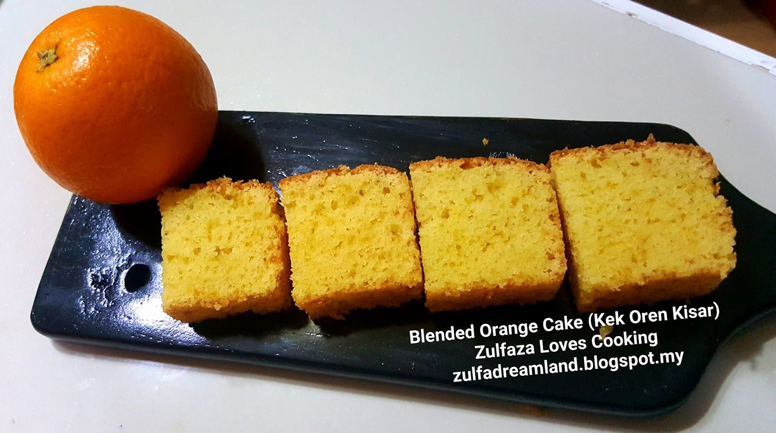 ZULFAZA LOVES COOKING: Kek oren kisar aka orange blended cake