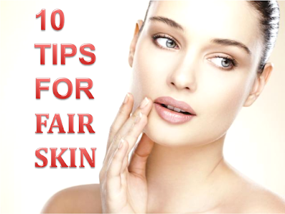 HOW TO GET FAIR SKIN NATURALLY AND PERMANENTLY AT HOME | 10 Tips For ...