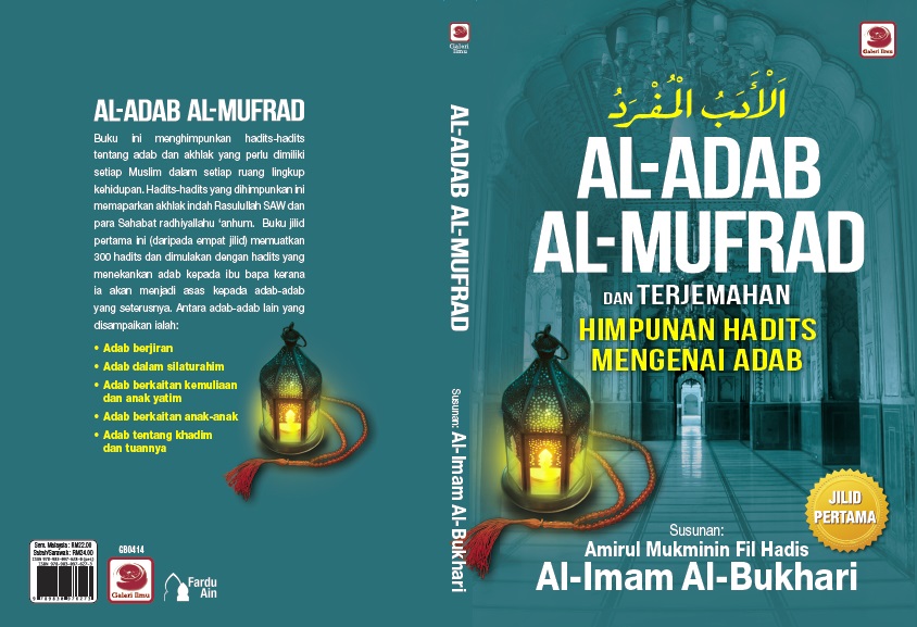 Blog Buku Galeri Ilmu : Al Adab Al Mufrad (Jilid 1)