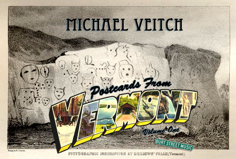 Michael Veitch-Postcards From Vermont