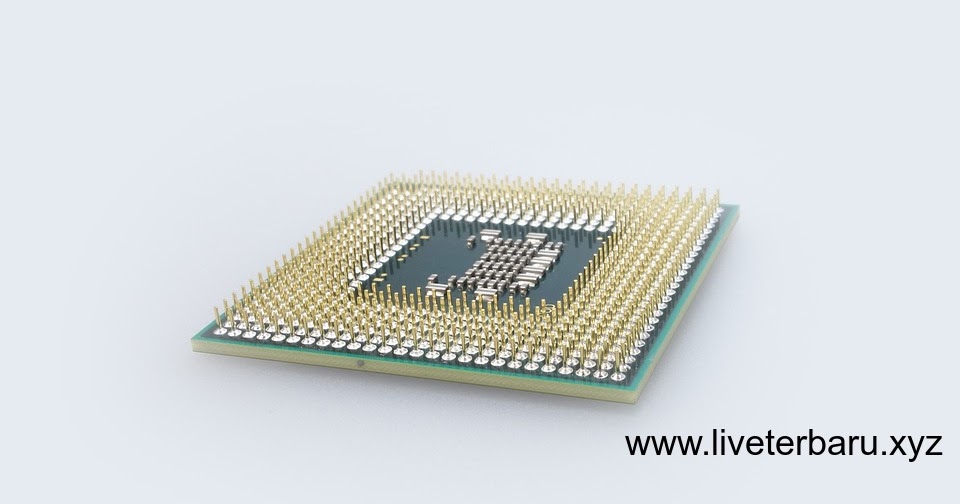Pengertian Dan Fungsi Processor Lengkap | Seputar Terbaru
