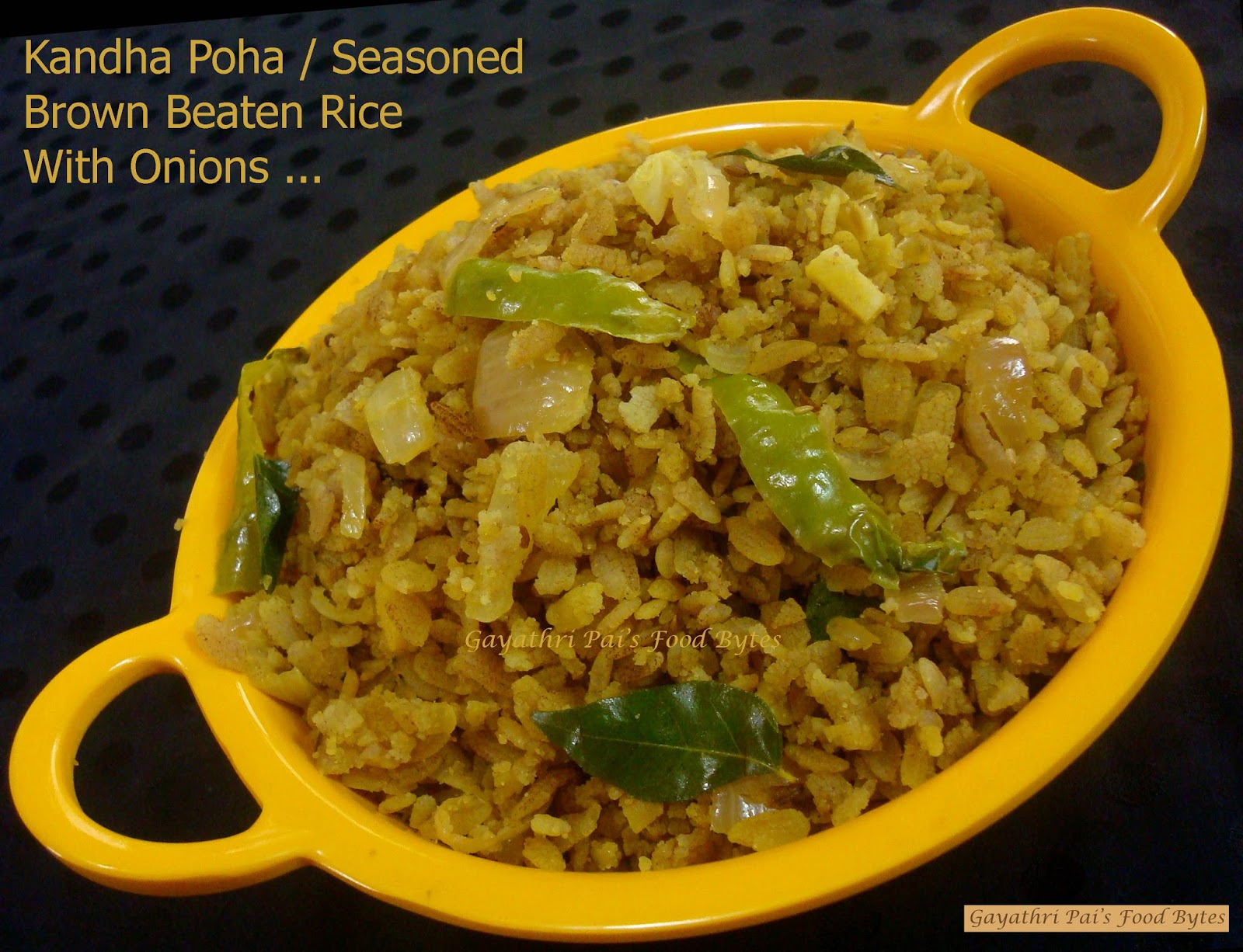 Gayathri Pai's Food Bytes: Kanda Poha / Onion Poha (Red Pova).