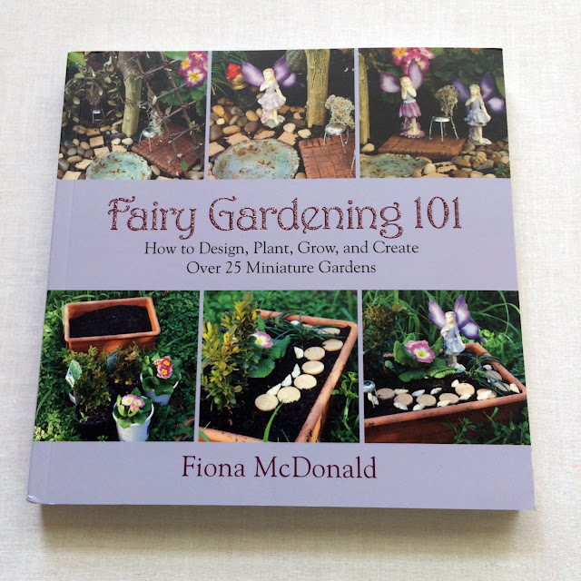 scientific culture: Book Review: Fairy Gardening and Fairy Gardening 101