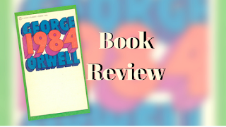 Book Review: 1984 - This Is As Good As It Gets