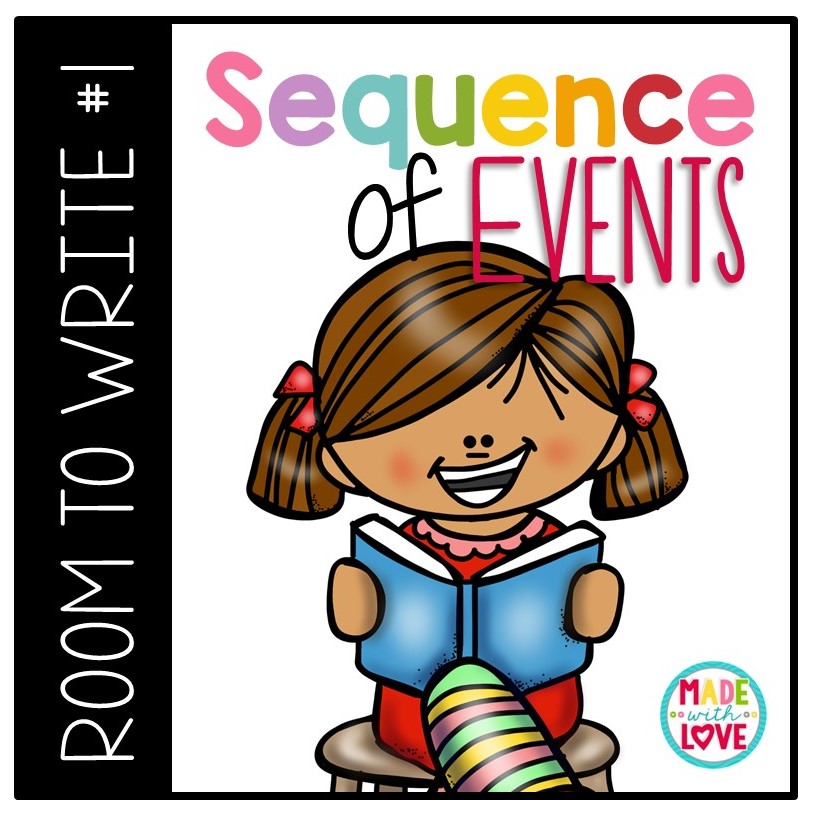 Room to Write #1: Sequence of Events - Literacy Please
