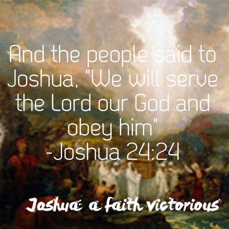 The Benson Journey: Joshua 24 Responsive Reading