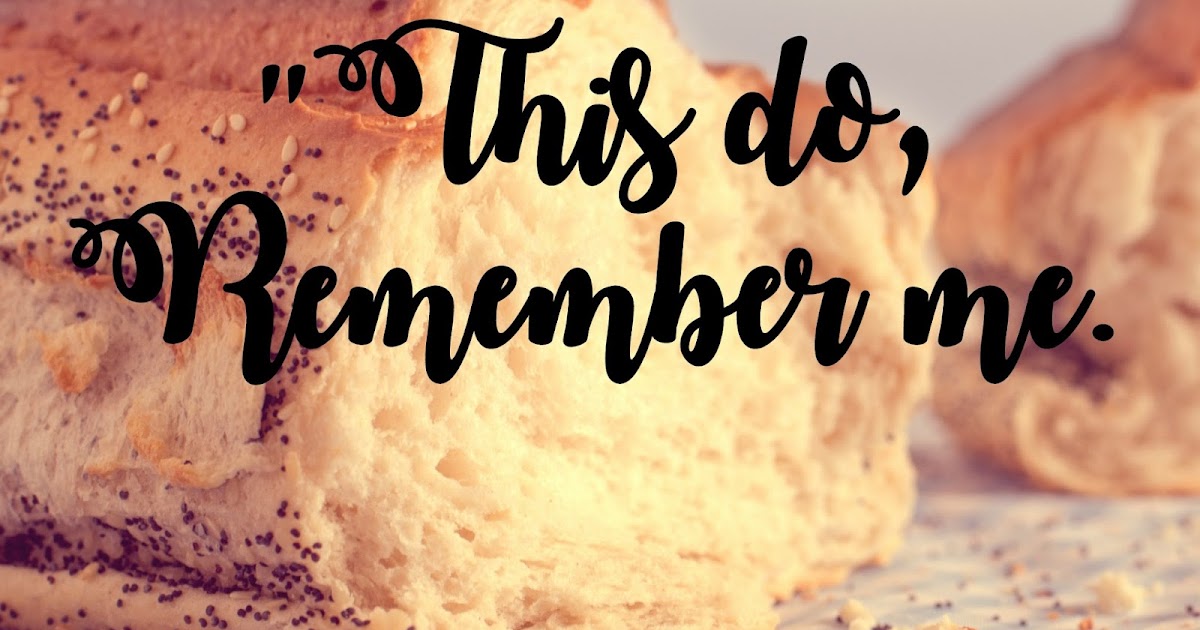 Bible Verses for This Do, Remember Me